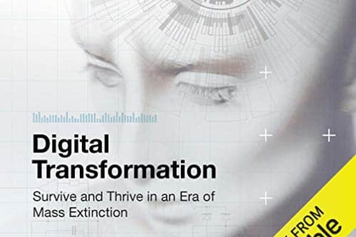 Book Review: Digital Transformation – Survive and Thrive in an Era of ...